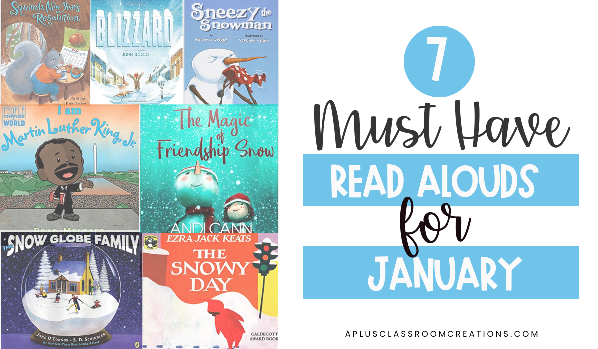 7 Must Have January Read Alouds - A Plus Classroom Creations