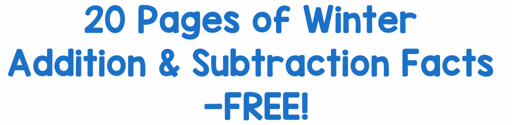 Free Winter Addition and Subtraction Worksheets - A Plus Classroom ...